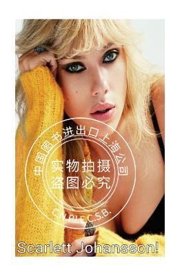 现货 斯嘉丽·约翰逊：世界上很昂贵的女演员！ 英文原版 Scarlett Johansso