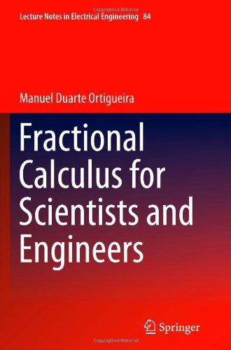 Fractional Calculus for Scientists and Engineers
