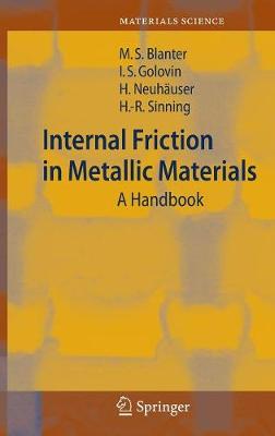 Internal Friction in Metallic Materials