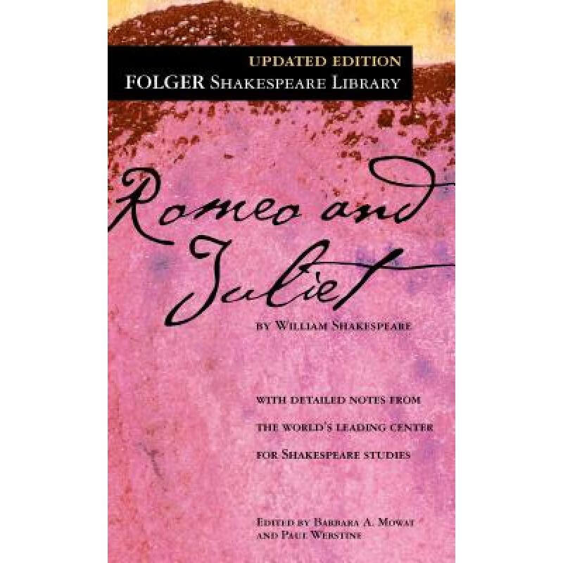现货 罗密欧与朱丽叶 Romeo and Juliet (Folger Shakespeare Library)