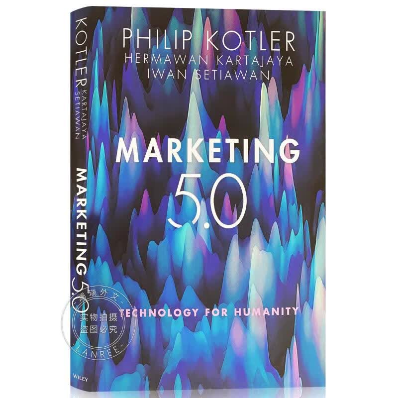 现货 营销革命5.0 Marketing 5.0: Technology For Humani...