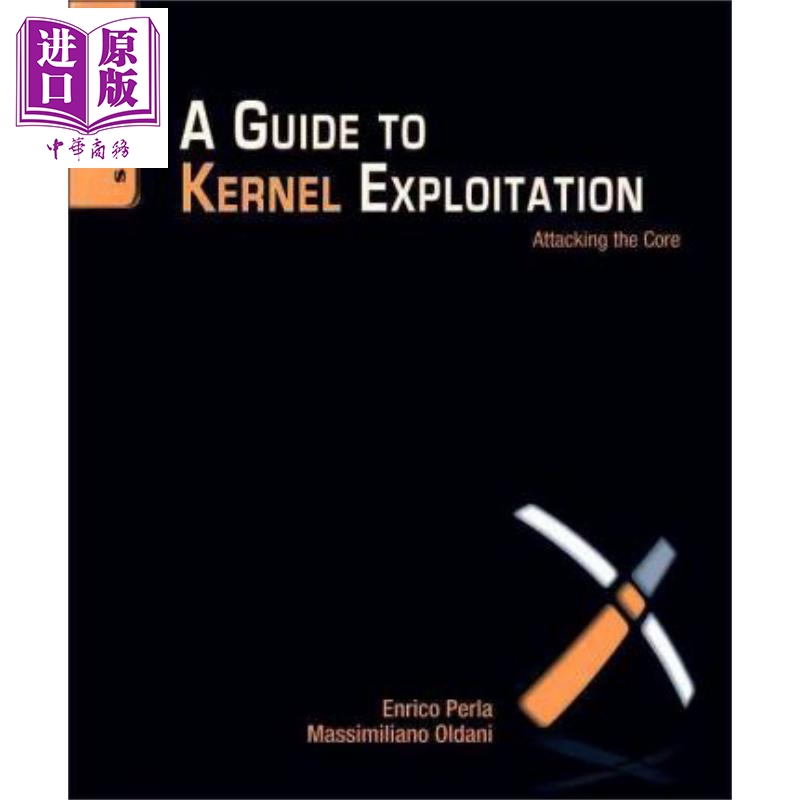 A Guide to Kernel Exploitation 英文原版 内核漏洞的利用与防范