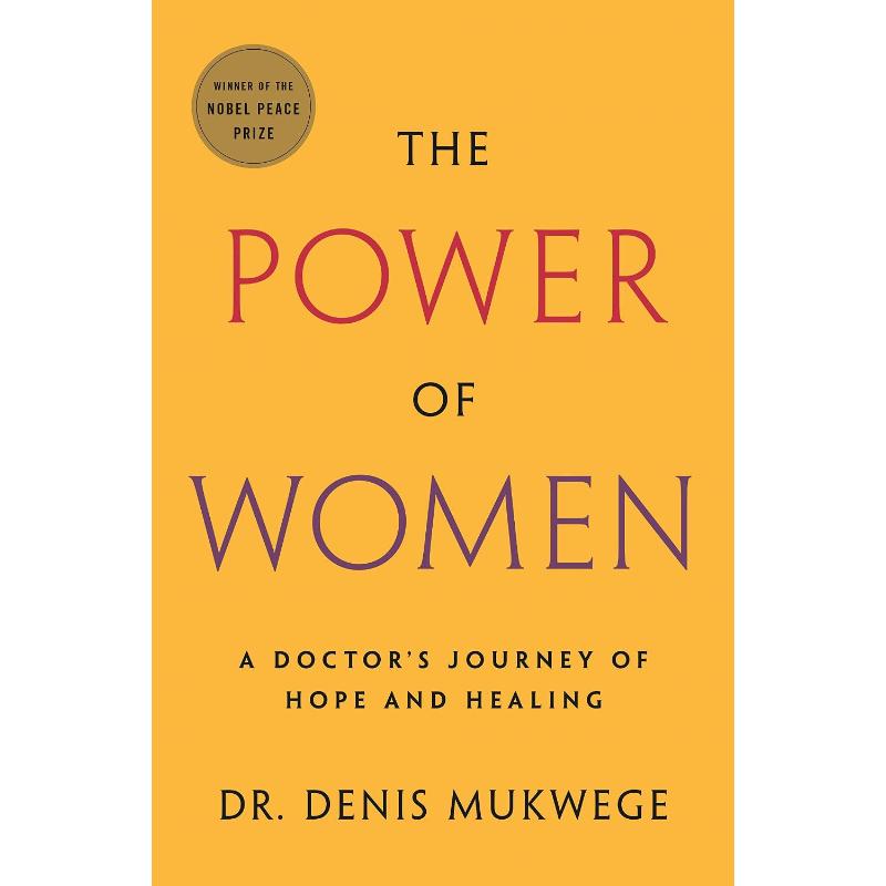 The Power of Women: A Doctor’s Journey o 图书