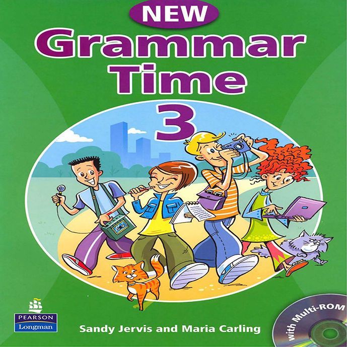 New Grammar Time 1 Student's Book New Grammar Time 3