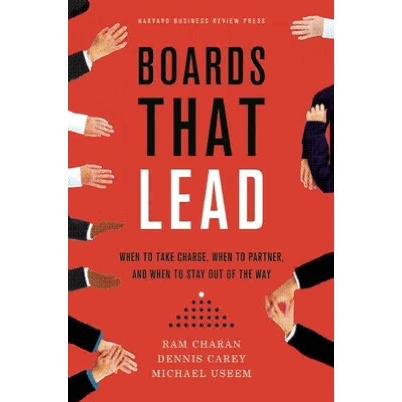 Boards That Lead : When to Take Charge, When to Partner, and When to Stay Out of the Way