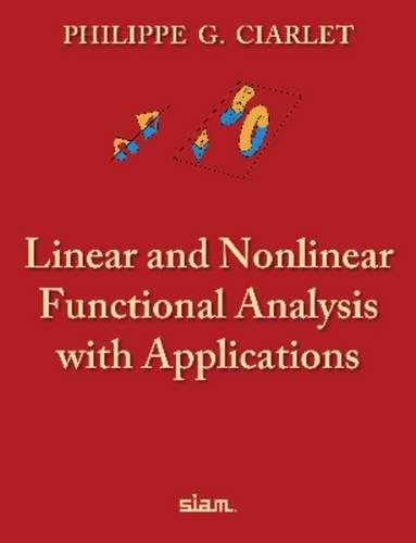 Linear and Nonlinear Functional Analysis with Applications 纸质书