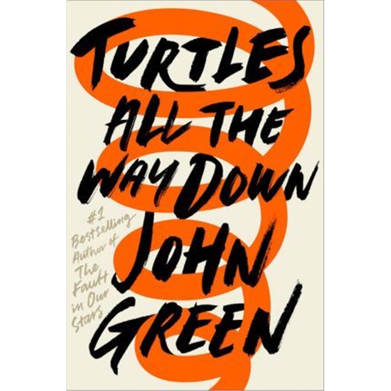 现货 Turtles All the Way Down 英文原版 一路叠乌龟 John Green