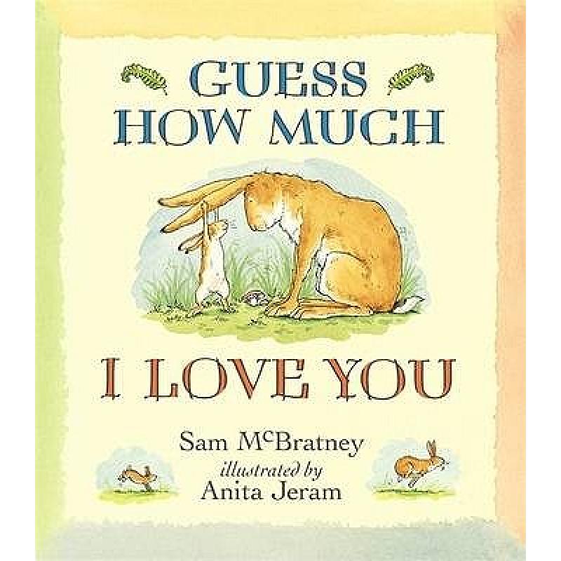 Guess How Much I Love You
