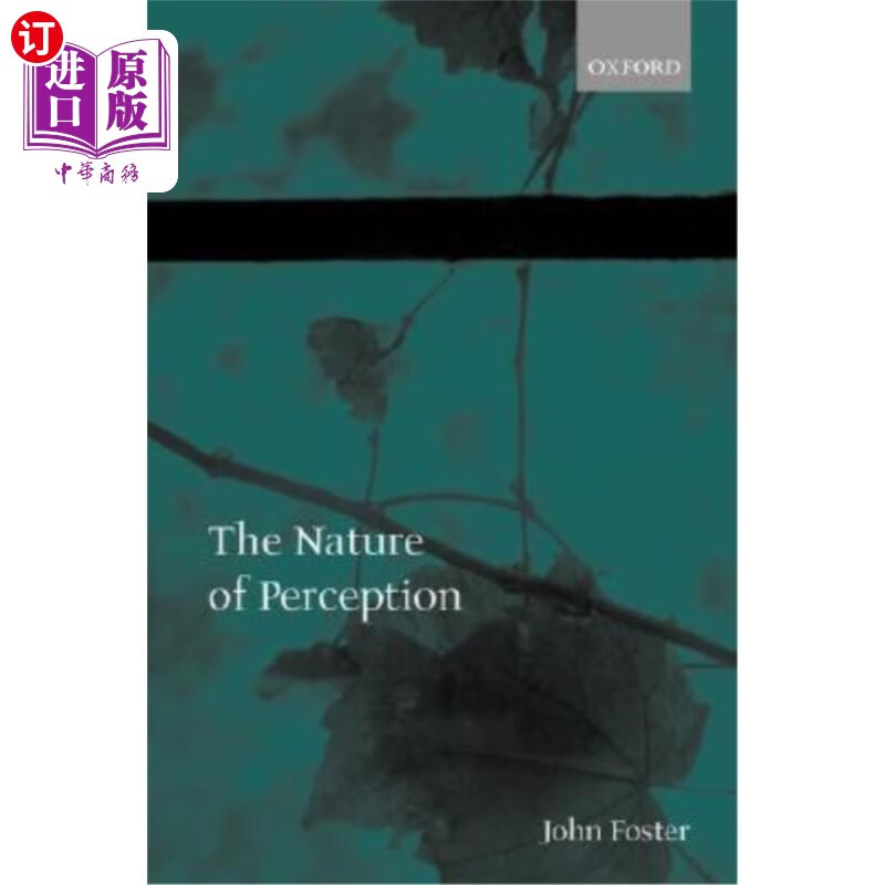 海外直订The Nature of Perception 知觉的本质
