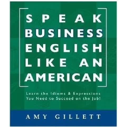 Speak Business English Like an American 英语纸质书