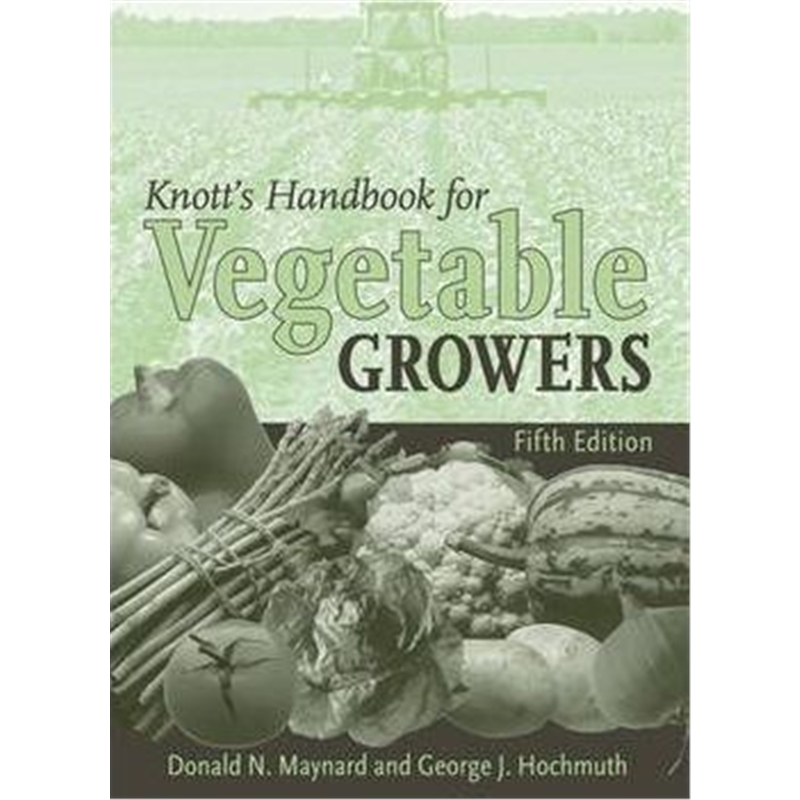 Knott's Handbook for Vegetable Growers