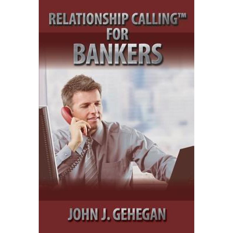 Relationship Calling for Bankers