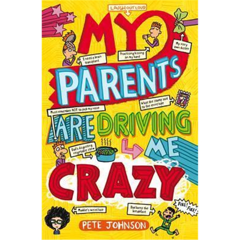 My Parents Are Driving Me Crazy