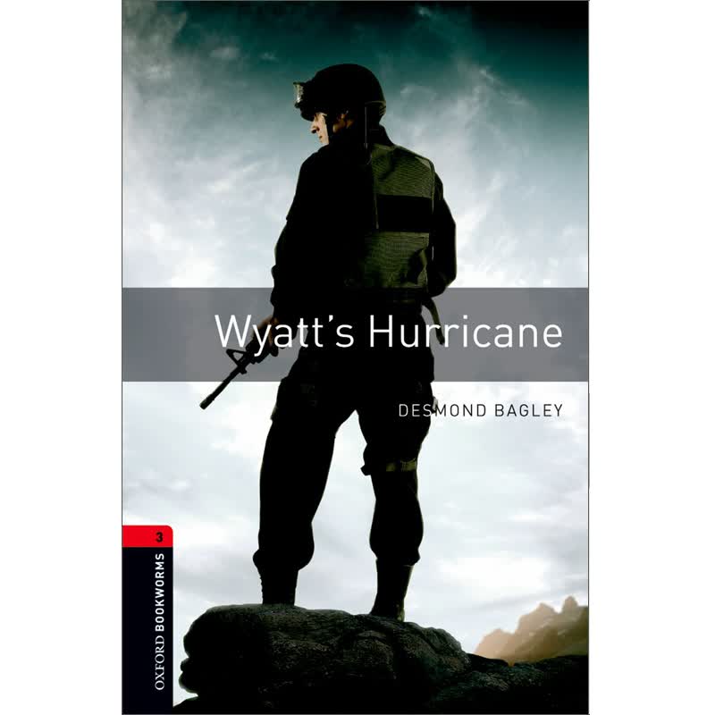 Oxford Bookworms Library: Level 3: Wyatt's Hurricane 3级：怀亚特飓风(英文原版)