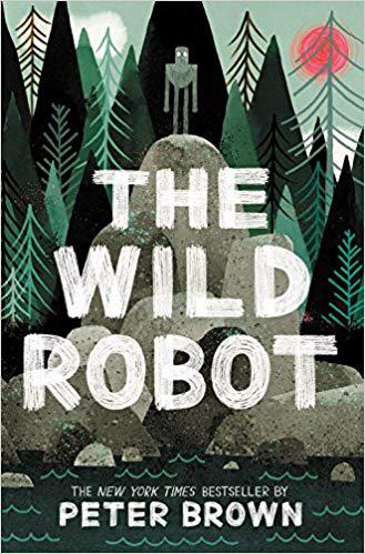 英文原版 荒岛机器人 平装 凯迪克奖获得者Peter Brown: The Wild Robot
