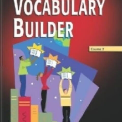 Vocabulary Builder, Course 2, Student Edition