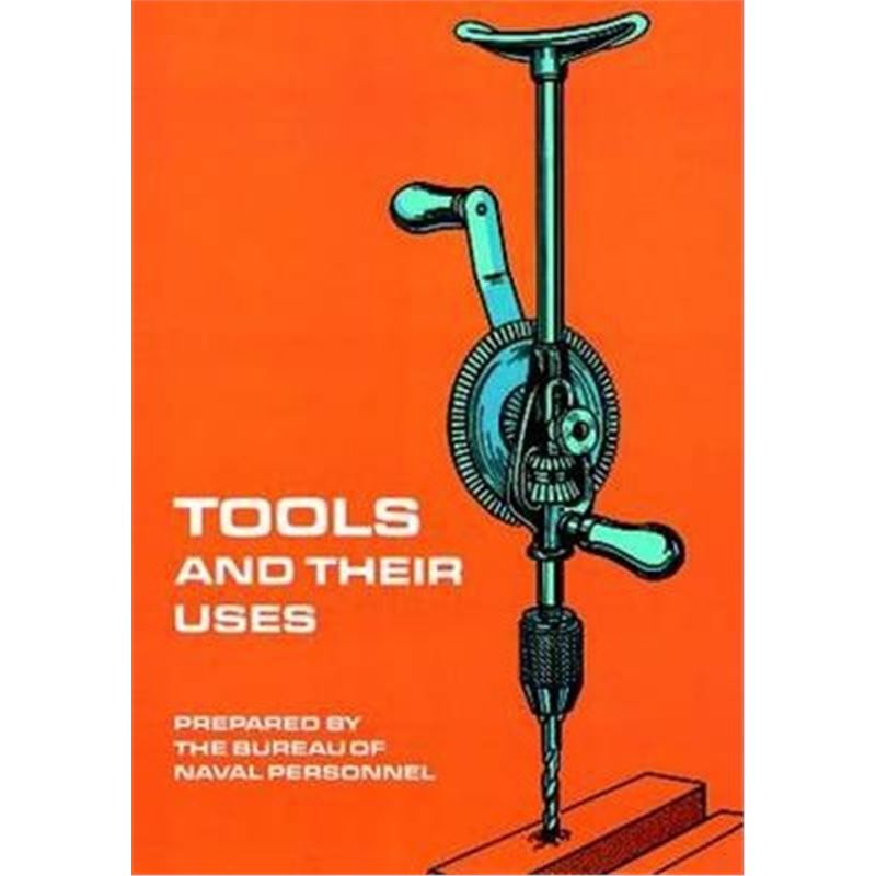 Tools and Their Uses