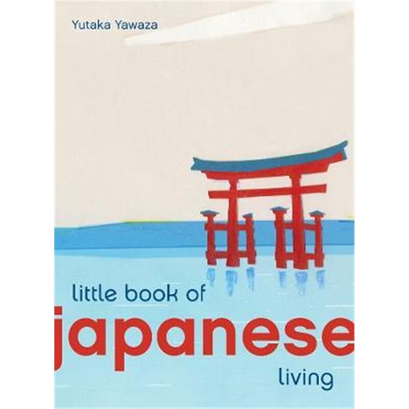 The Little Book of Japanese Living