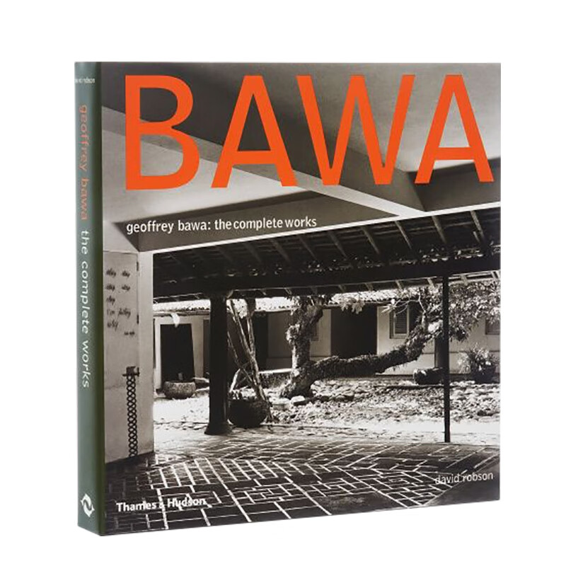 杰弗里·巴瓦全集 Geoffrey Bawa: The Complete Works 进口原版英文建筑设计艺术 善本图书 杰弗里巴瓦全集英文建筑师