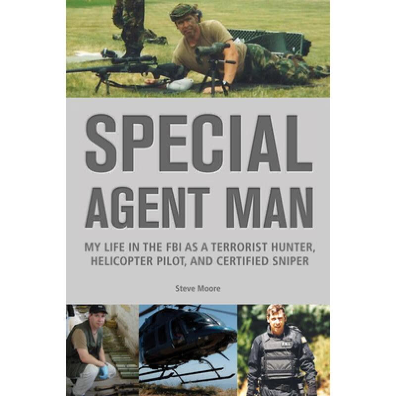 Special Agent Man: My Life in the FBI as a T...
