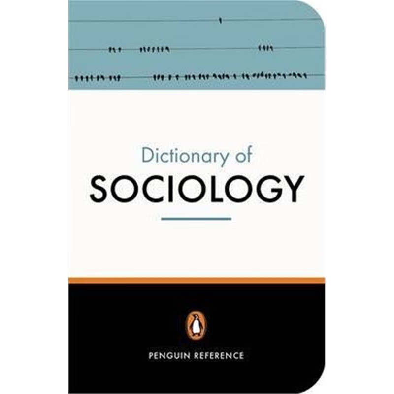 The Penguin Dictionary of Sociology
