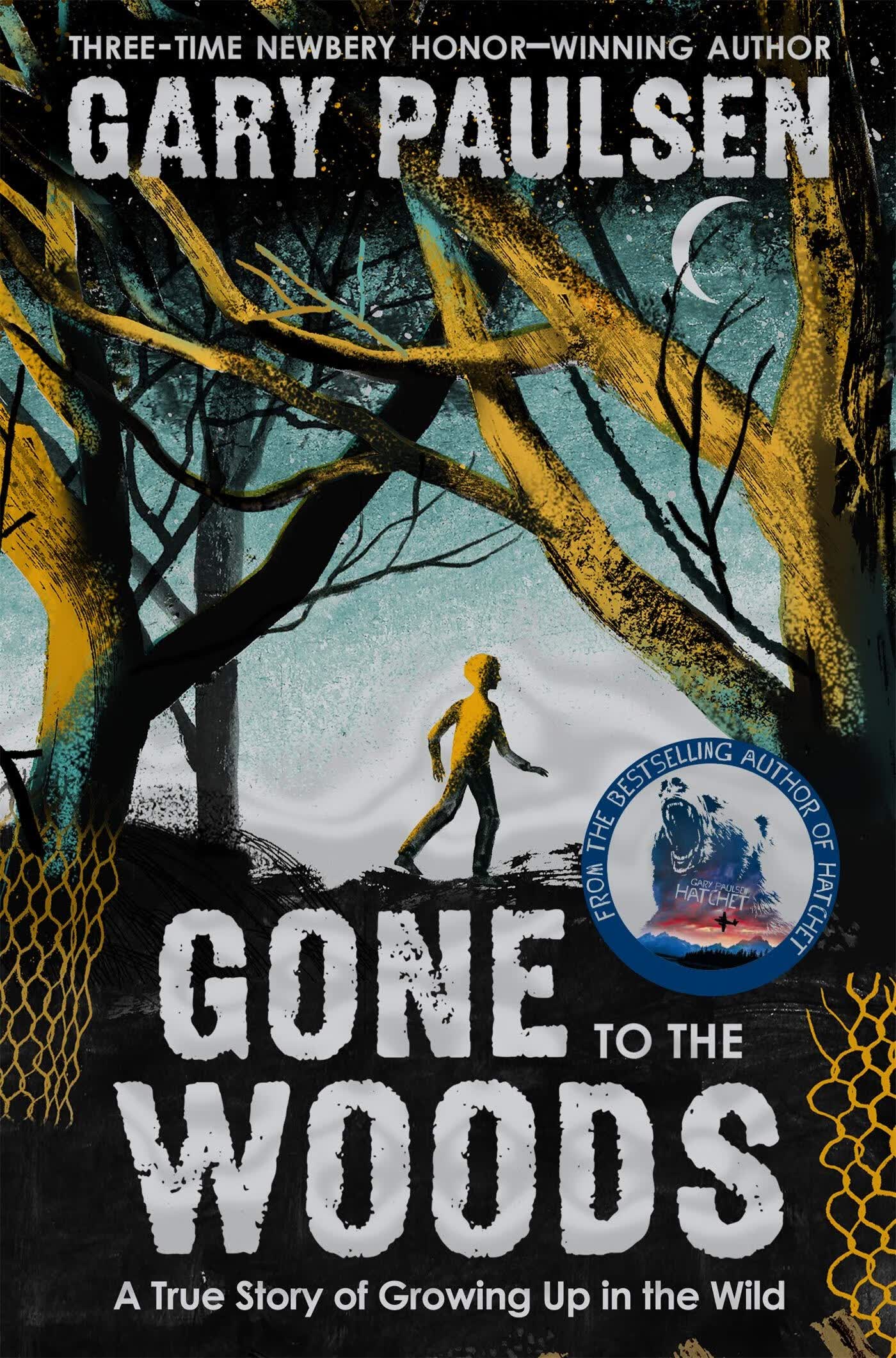 走入丛林 Gary Paulsen新作 手斧男孩Gone to the Woods: A True