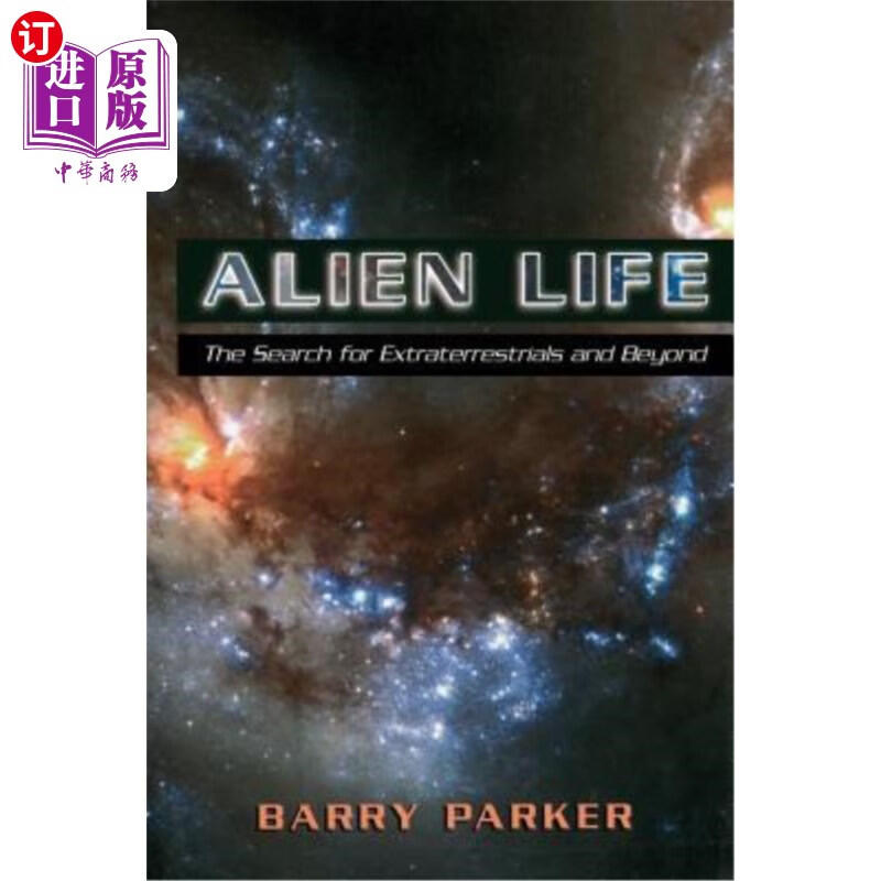 海外直订Alien Life: The Search for Extraterrestrials and Beyond