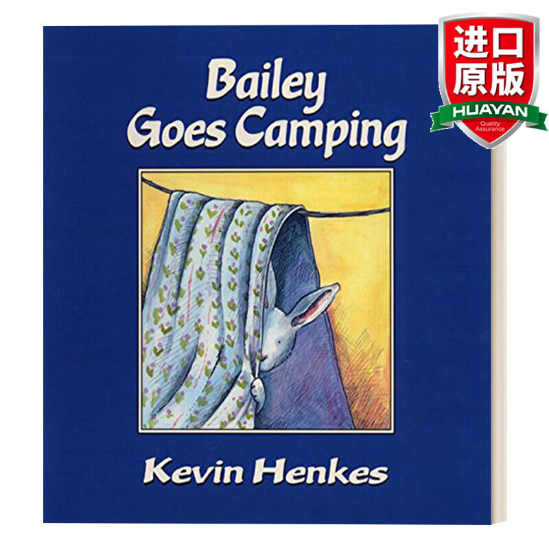 Bailey Goes Camping 英文原版绘本 贝利去露营 凯迪克奖作者 Kevin Henkes 英文版 进口英语原版书籍
