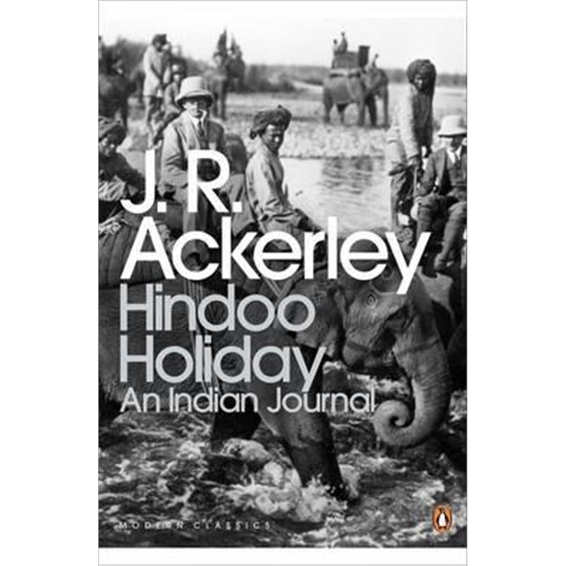 Hindoo Holiday:An Indian Journal
