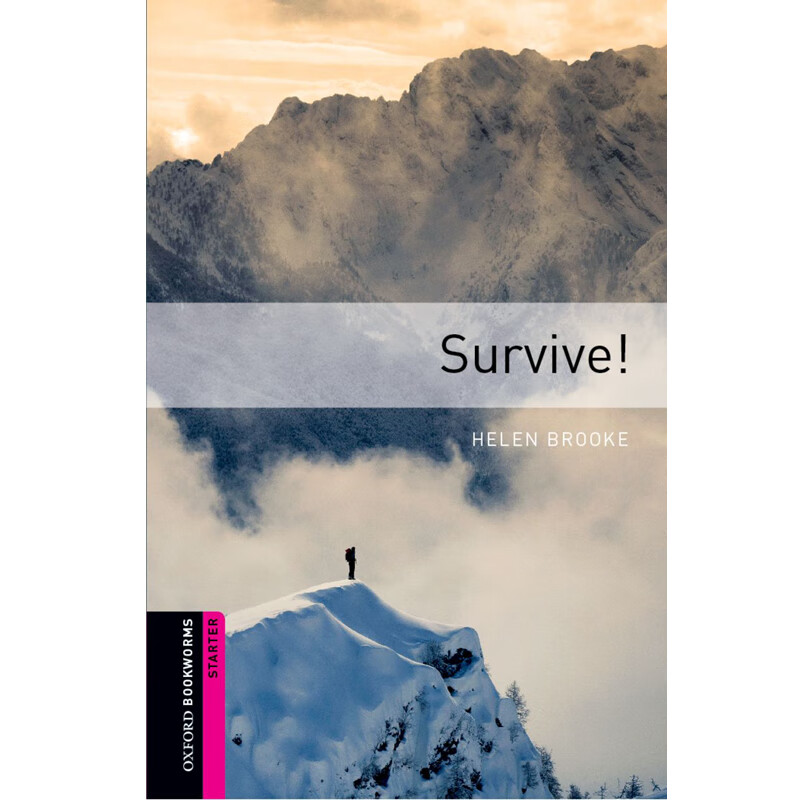 Oxford Bookworms Library: Starter Level: Survive! 入门级：生存游戏(英文原版)
