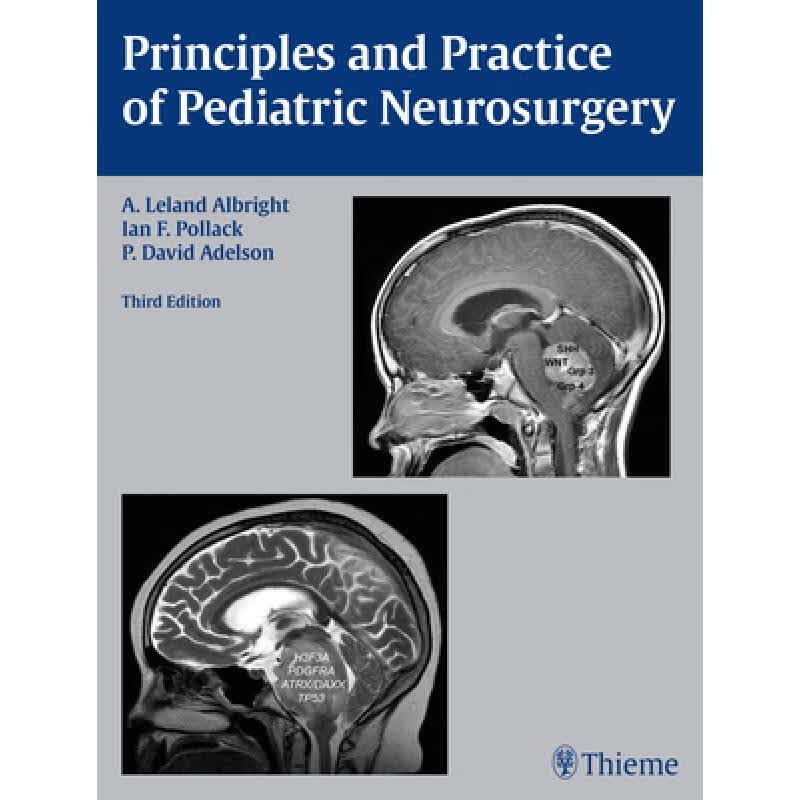 小儿神经外科原理和实践 Principles and Practice of Pediatri...