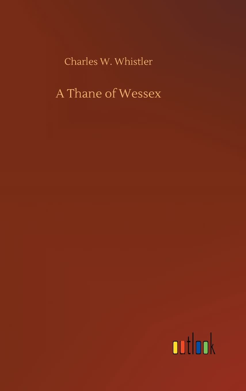 【预售 按需印刷】A Thane of Wessex