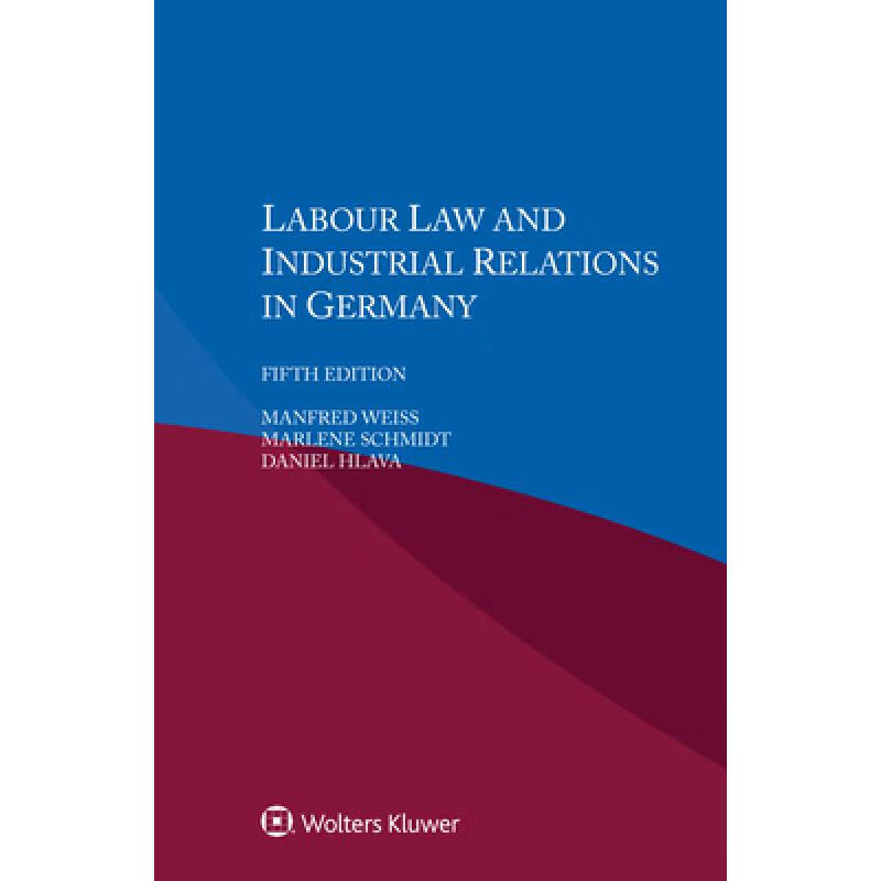 Labour Law and Industrial Relations in Germany