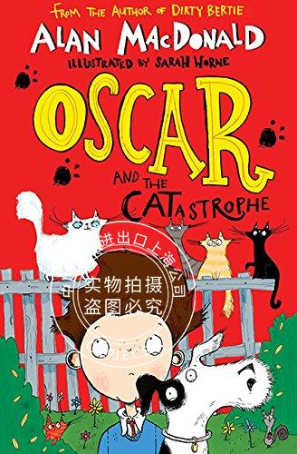 现货 奥斯卡和猫灾难 英文原版 Oscar and the CATastrophe 进口