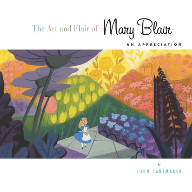 The Art and Flair of Mary Blair: Updated Edi...