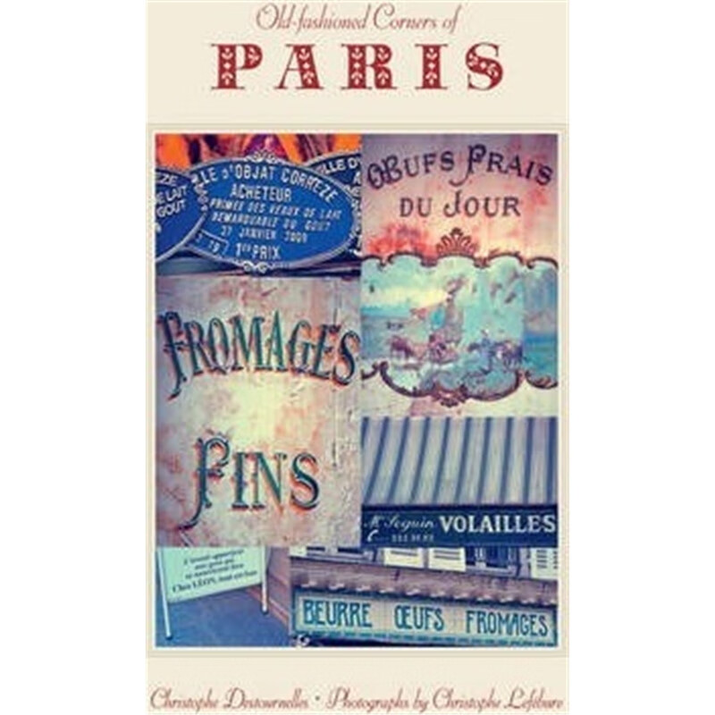 Old-Fashioned Corners Of Paris