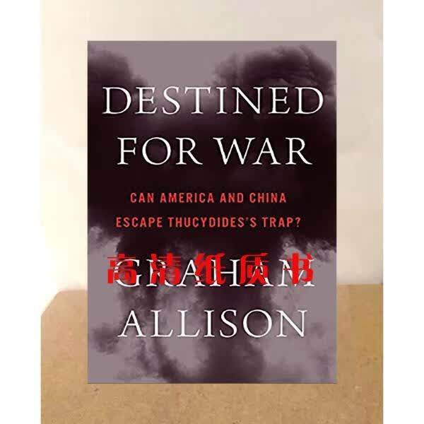 Destined for War by Graham Allison 如图