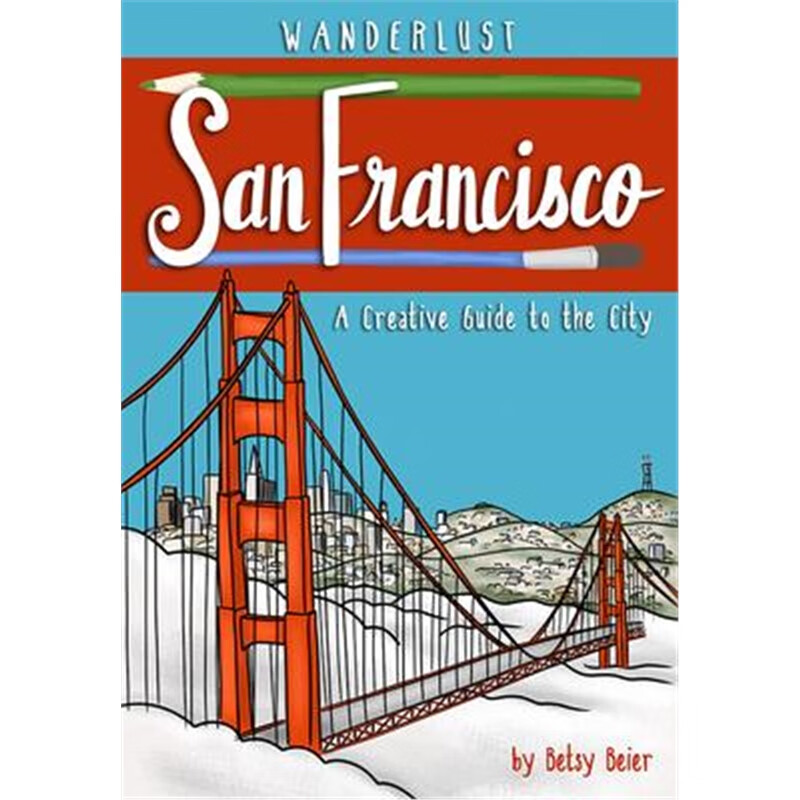 Wanderlust San Francisco
