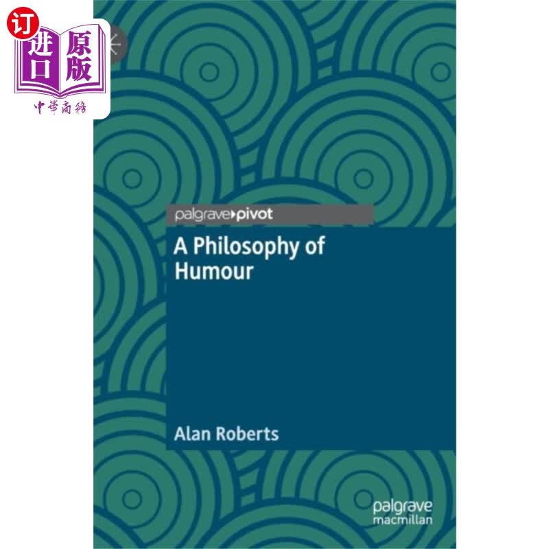 海外直订Philosophy of Humour 幽默哲学