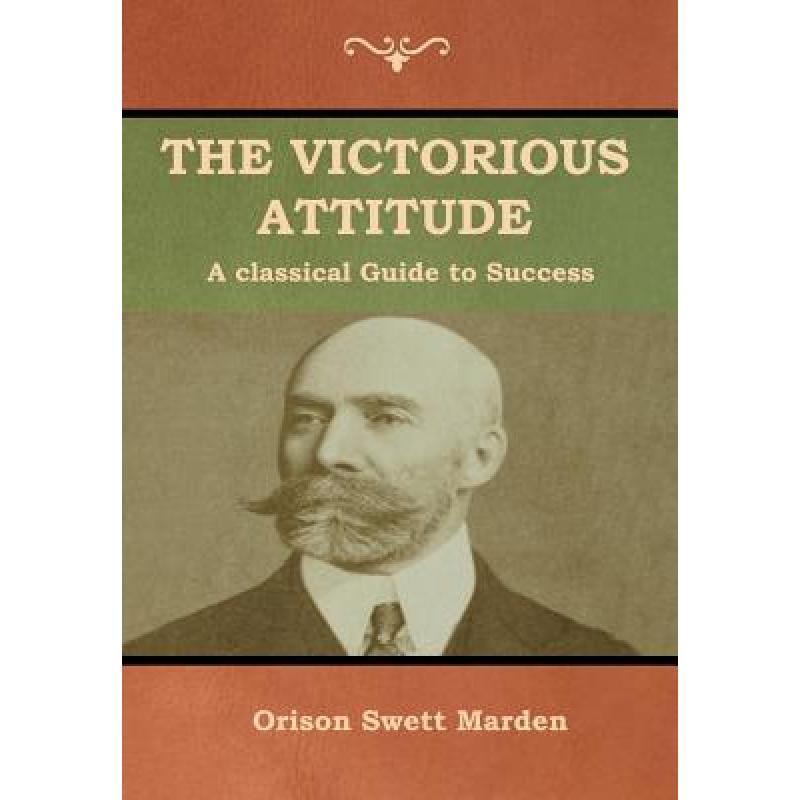 The Victorious Attitude