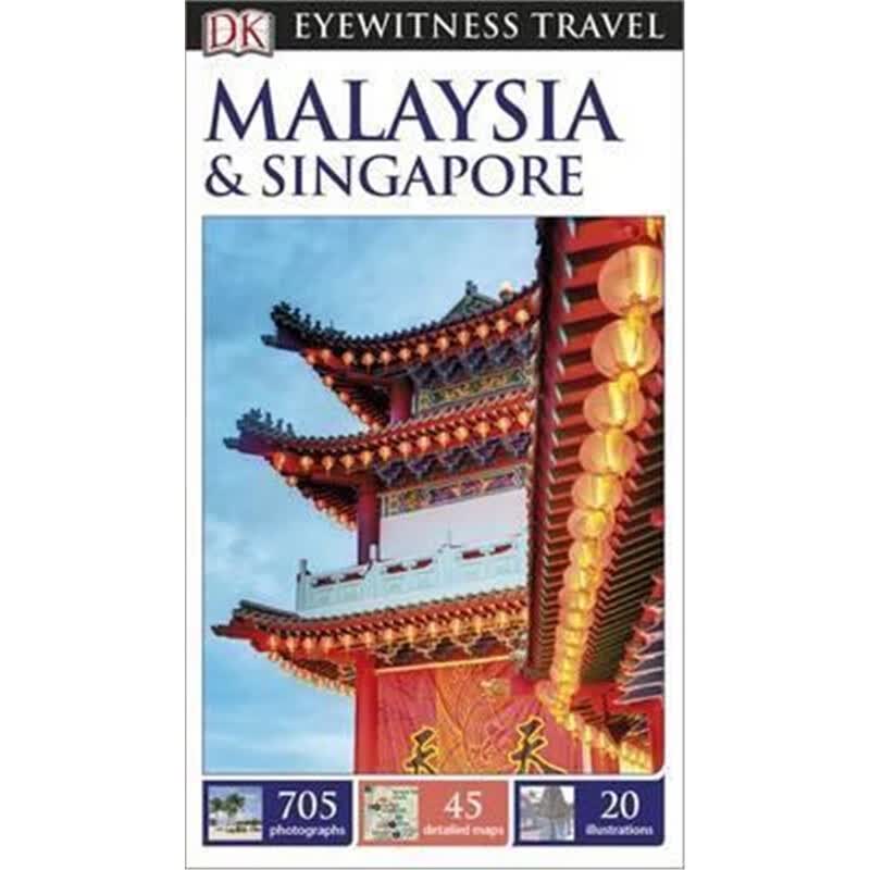 DK Eyewitness Malaysia and Singapore