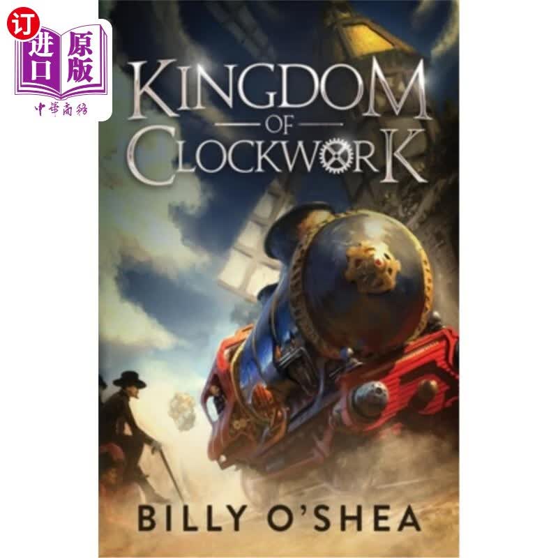 海外直订Kingdom of Clockwork 发条王国