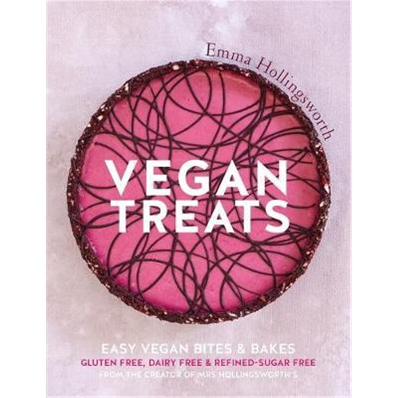 Vegan Treats:Easy vegan bites & bakes
