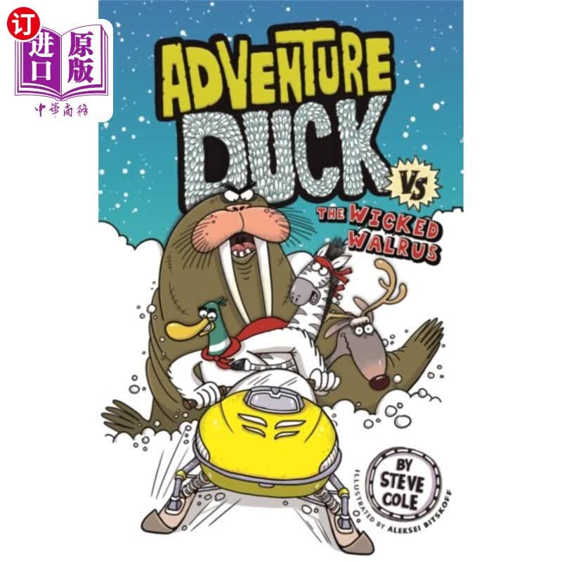 海外直订Adventure Duck vs The Wicked Walrus 冒险鸭vs邪恶海象