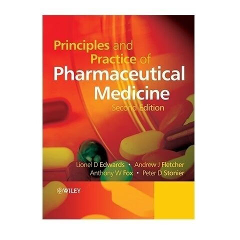 Principles and Practice of Pharmaceutical Medicine纸质书