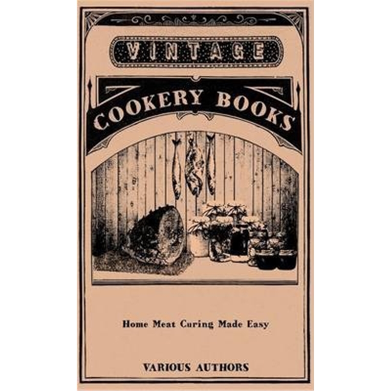 Home Meat Curing Made Easy