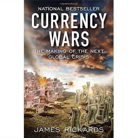 Currency Wars James Rickards 杰姆斯金融学 英文版
