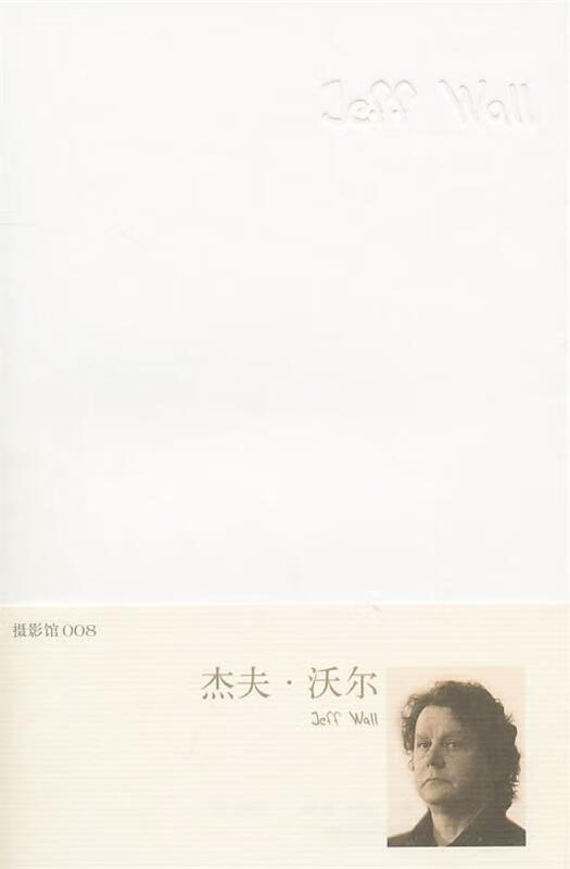 摄影馆008 杰夫 沃尔