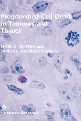 Programmed Cell Death in Tumours and Tissues