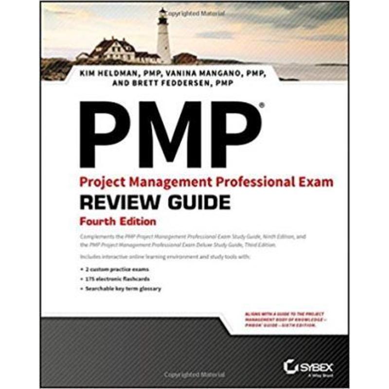 PMP: Project Management Professional Exam Review Guide
